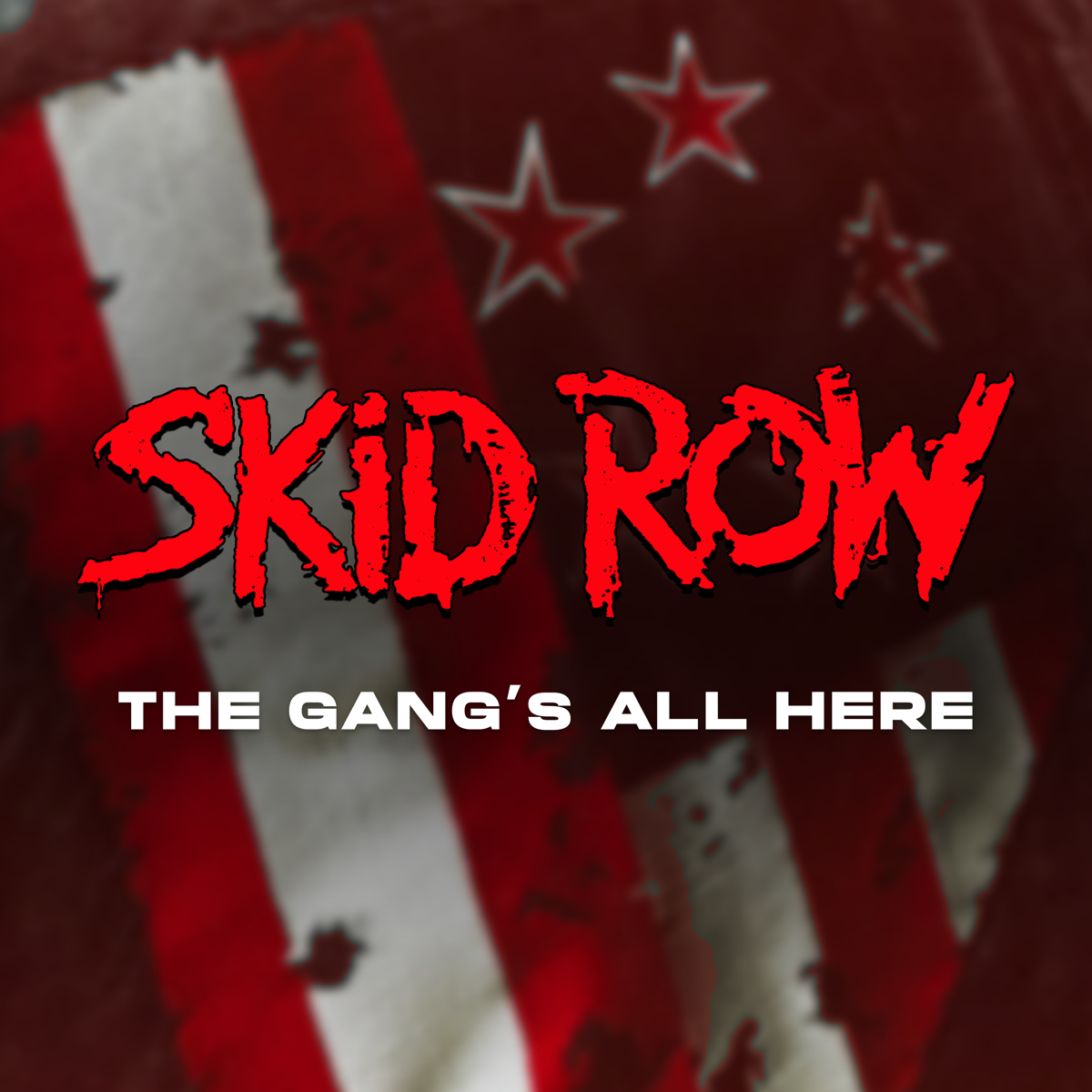 SKID ROW “The Gang's All Here” in arrivo il 14 ottobre
