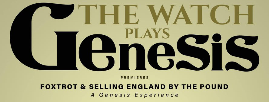 THE WATCH Genesis Tribute Band