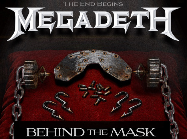 “MEGADETH: BEHIND THE MASK”