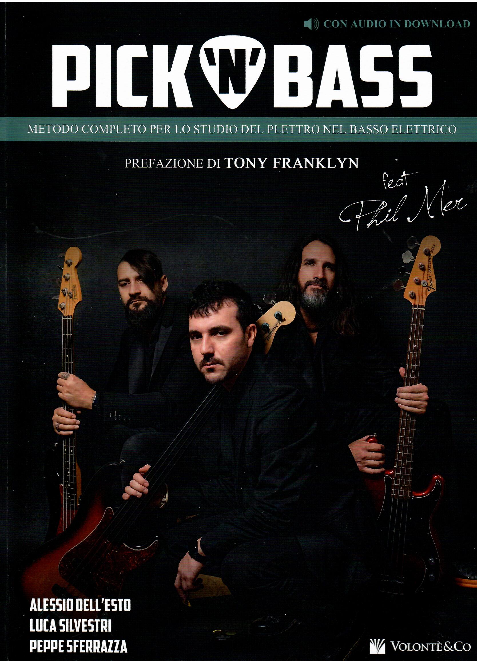 DELL’ESTO, SILVESTRI, SFERRAZZA "Pick'n Bass"
